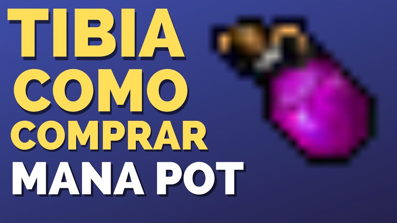 Tibia Como Comprar Mana Potion - YouTube