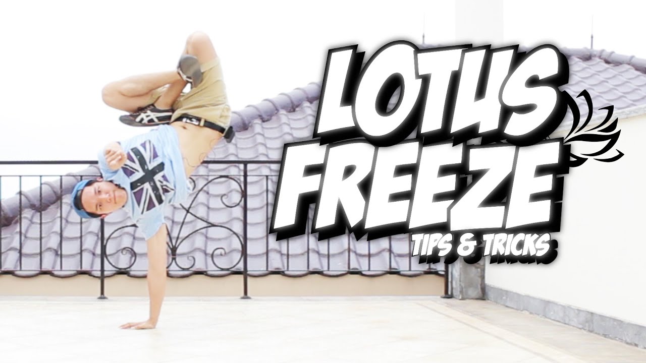 Bboy Tutorial I One Handed Lotus Freeze Tips & Tricks I - YouTube