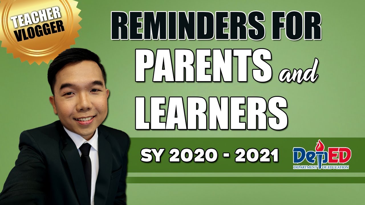 DepEd REMINDERS FOR PARENTS AND LEARNERS for the OPENING OF CLASSES ...