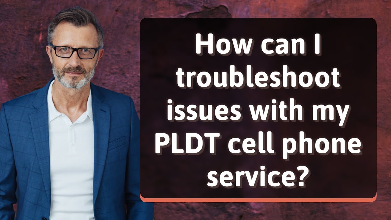 How can I troubleshoot issues with my PLDT cell phone service? - YouTube