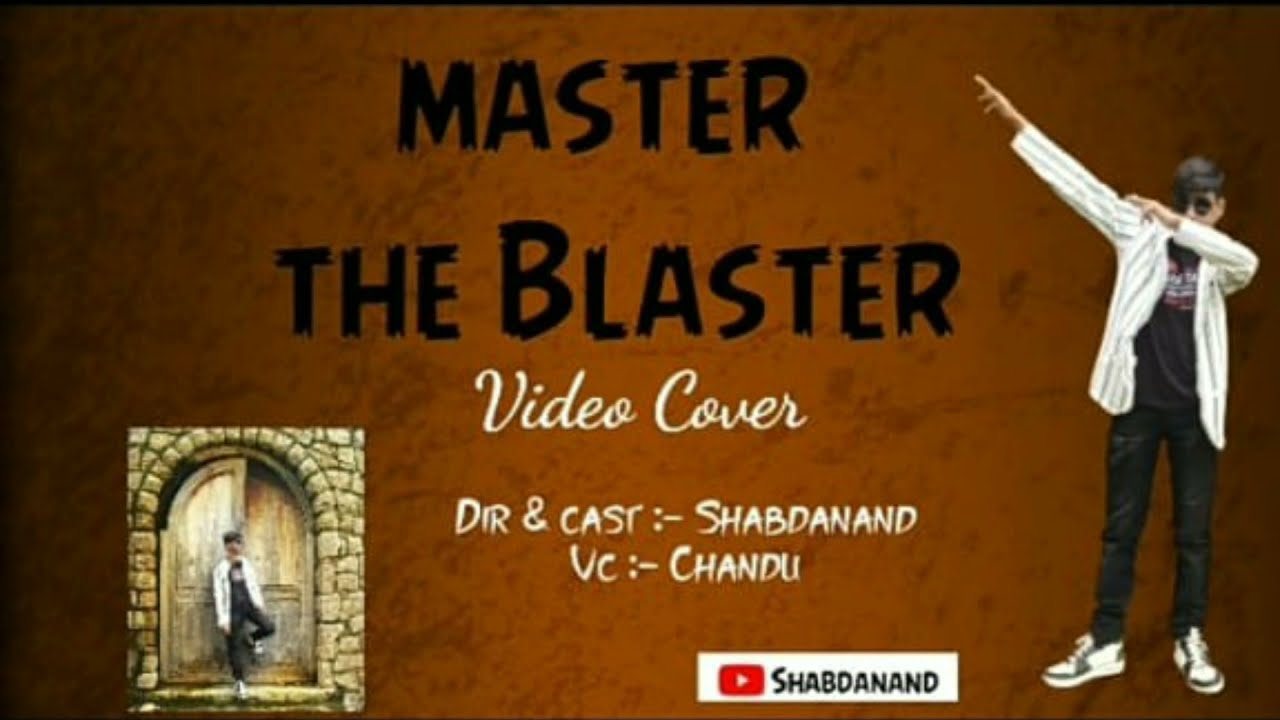 MASTER THE BLASTER SONG VIDEO COVER - YouTube