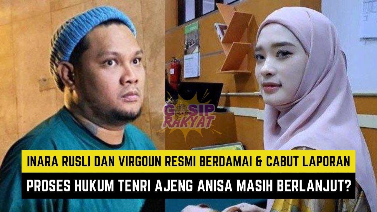 Inara Rusli dan Virgoun Resmi Berdamai & Cabut Laporan, Proses Hukum ...