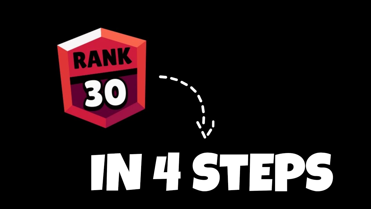 Push Your First Rank 30 In Just 4 STEPS! - YouTube