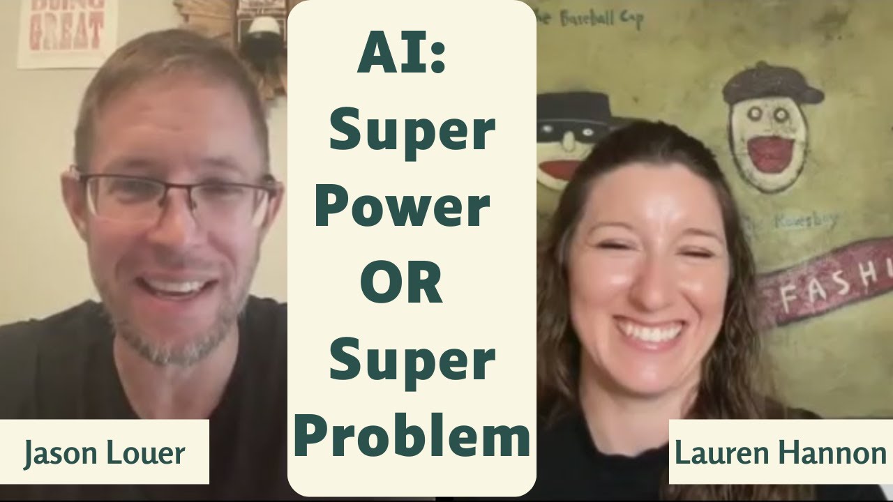 Episode #46 Artificial Intelligence: Super Power OR Super Problem with Jason Louer - YouTube