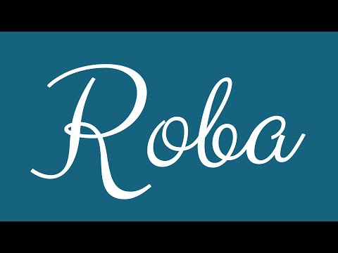 Learn how to Sign the Name Roba Stylishly in Cursive Writing
