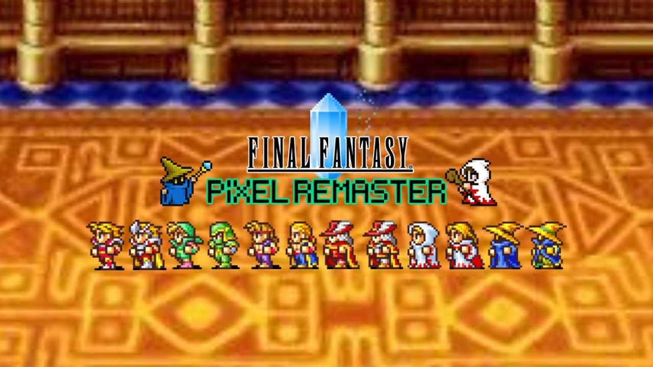 Final Fantasy 1 Pixel Remaster Walkthrough Chapter 6 The Crystal Eye ...