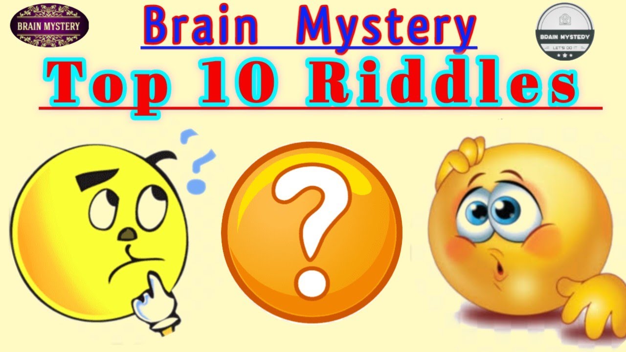 Top 10 Riddles, Best 10 riddles,What Am I ? #Brainmystery, # ...