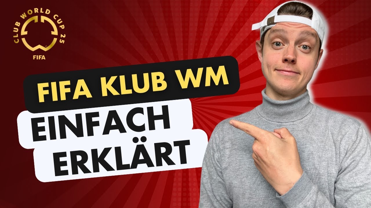 Klub-WM 2025 einfach erklärt 🏆 | Alle Infos zu Teams, Format, Preisgeld ...