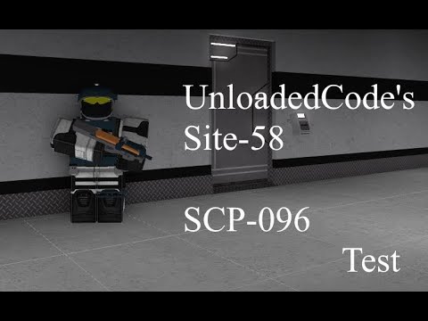UnloadedCode's SCPF 096 Test - YouTube
