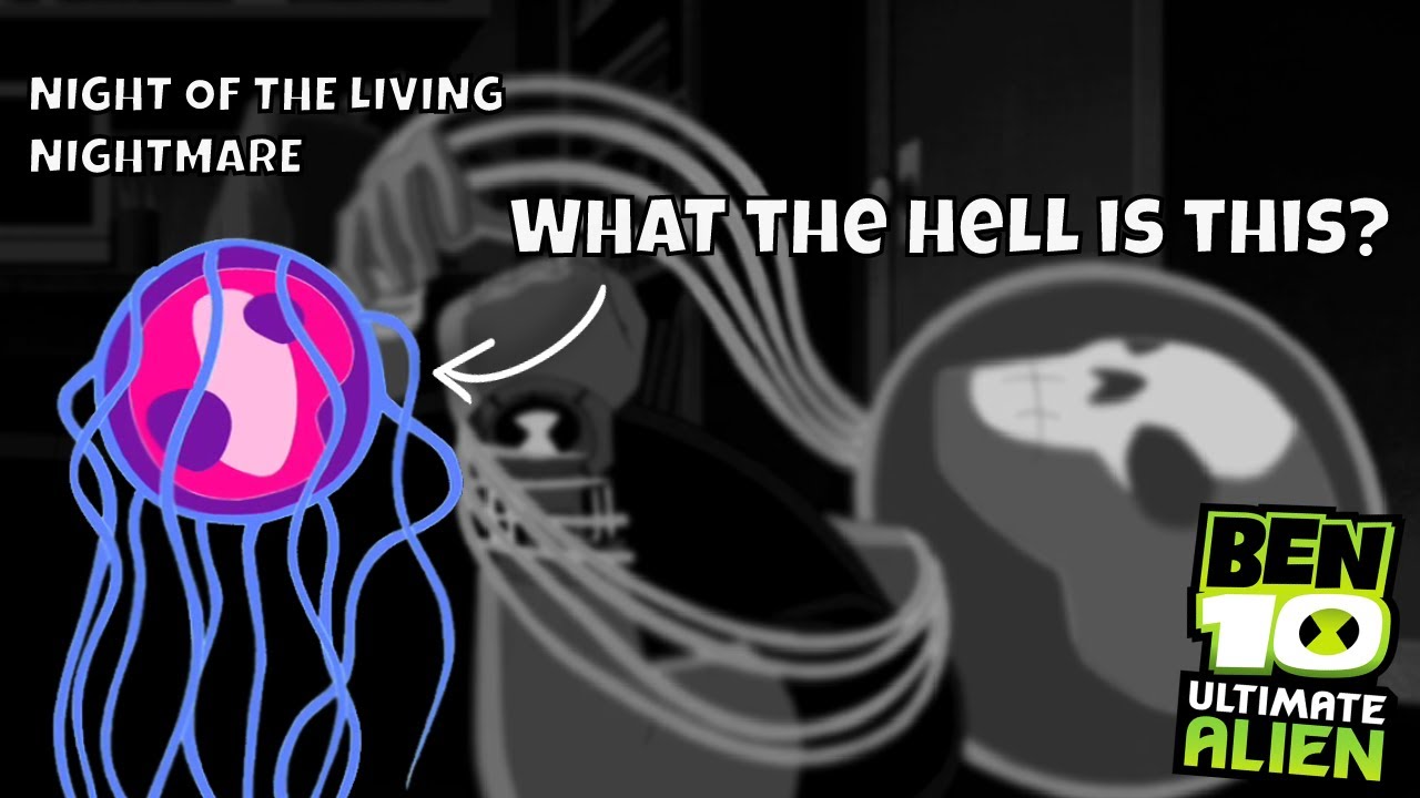 Ben 10 Night Of The Living Nightmare