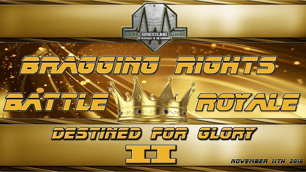 Bragging rights Battle Royale November 11th 2018 - YouTube