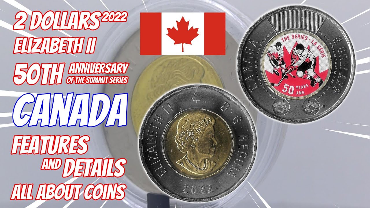 2 Dollars 2022 Canada 50th anniversary of the Summit Series | Features ...