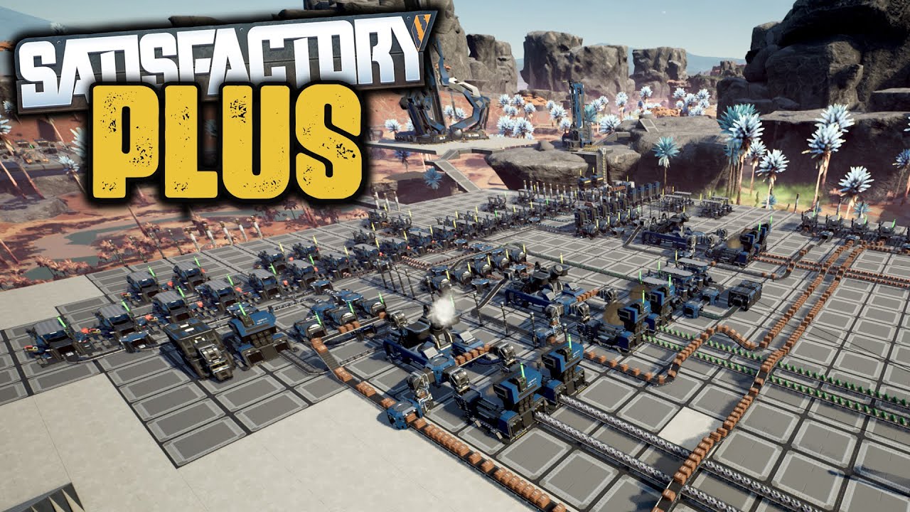 This is the biggest Satisfactory starter base ever and we're not even ...