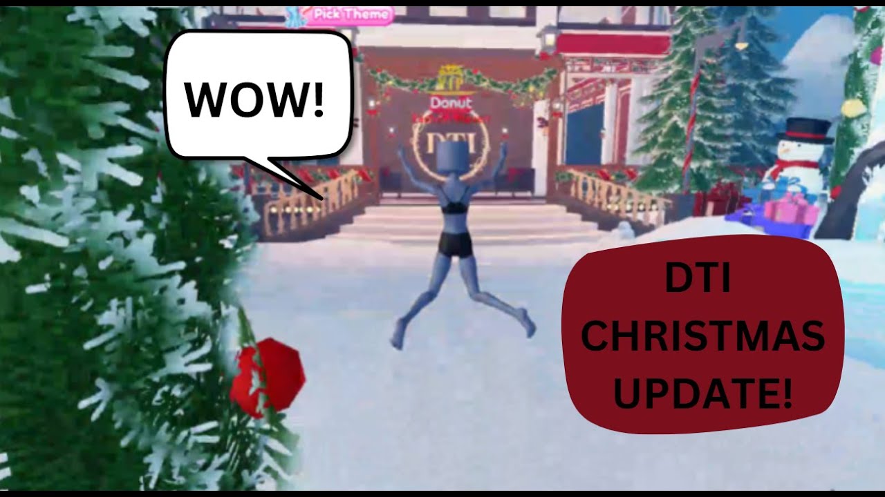 CHRISTMAS update in DTI! - YouTube