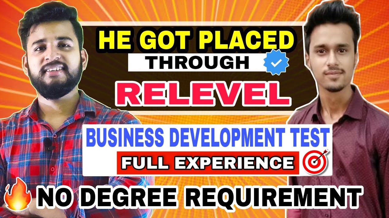 He Got Placed through RELEVEL | BUSINESS DEVELOPMENT TEST BY RELEVEL ...