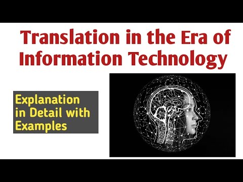 Translation in the Era of Information Technology| The Technology of ...