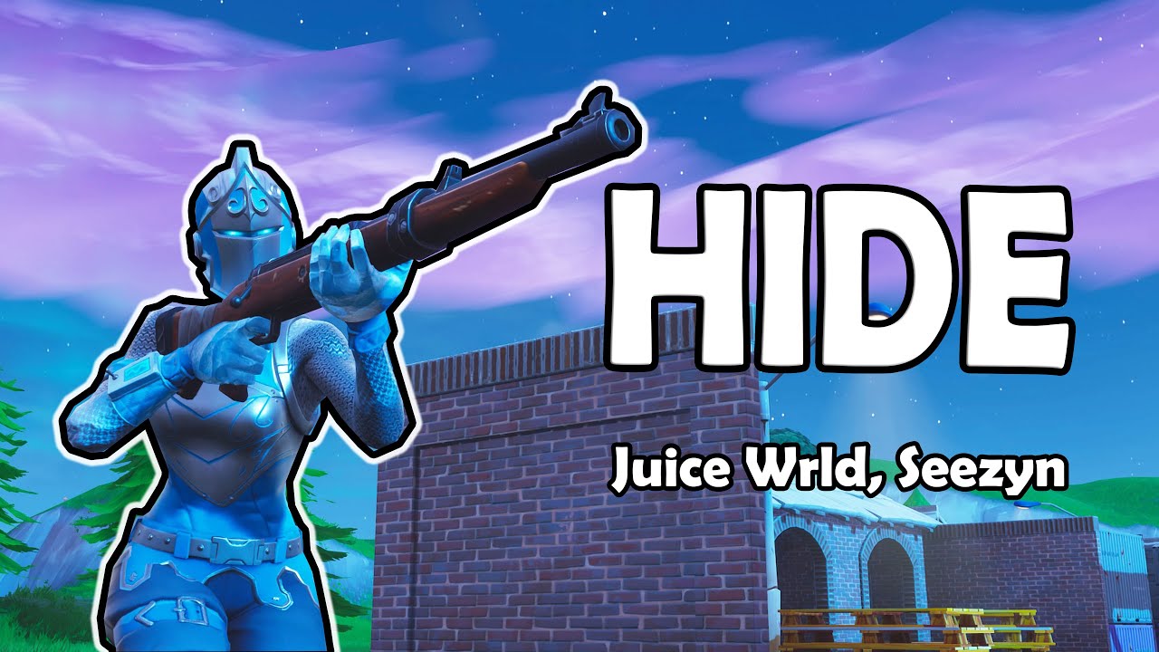 HIDE -- Juice Wrld, Seezyn | Fortnite Montage - YouTube