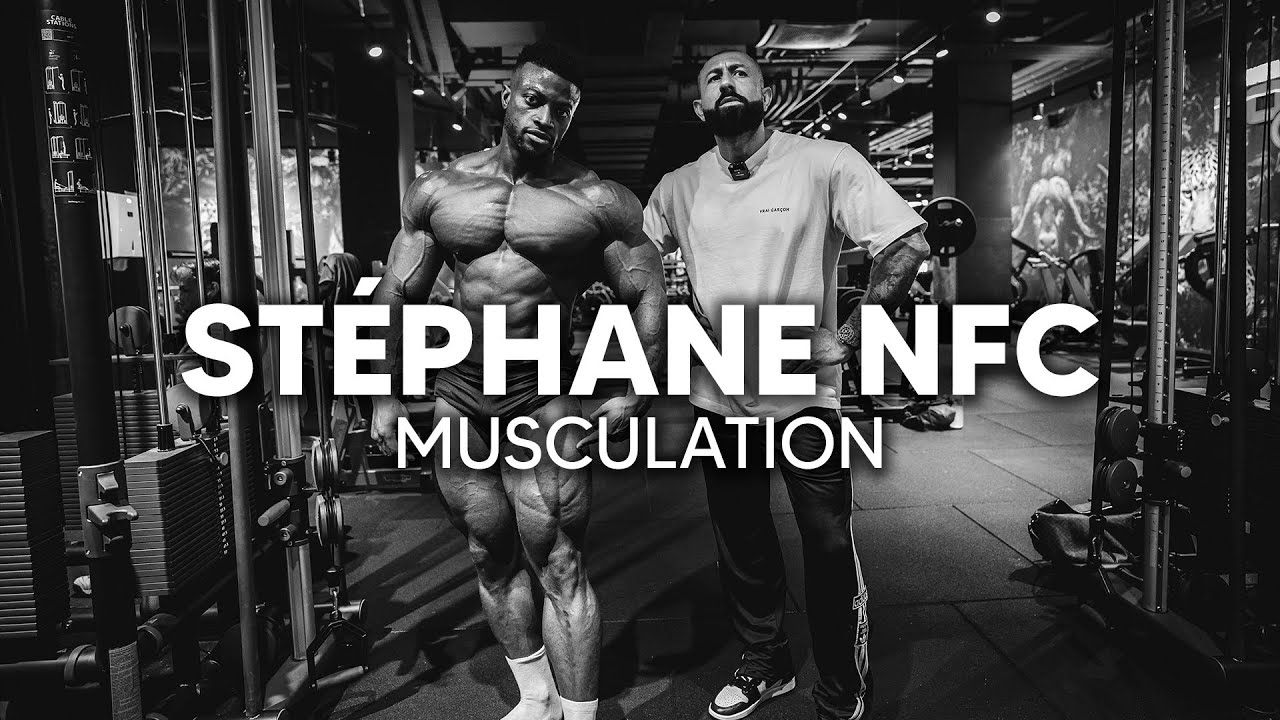 STÉPHANE NFC - Musculation - YouTube