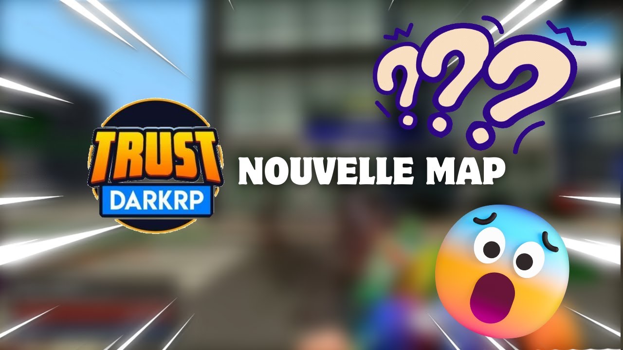 TRUST GMOD DARKRP SUR UNE NOUVELLE MAP - YouTube