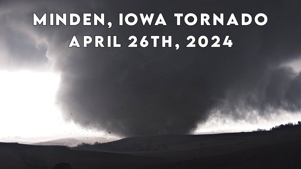 Minden Iowa Tornado Entire Sequence | April 26th 2024 - YouTube