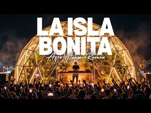La Isla Bonita Afro House 2026 Playlist | Madonna Remix | Deep House Mix