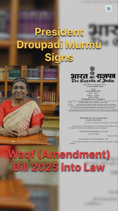 President Murmu Signs Waqf Bill 2025 #shorts - YouTube
