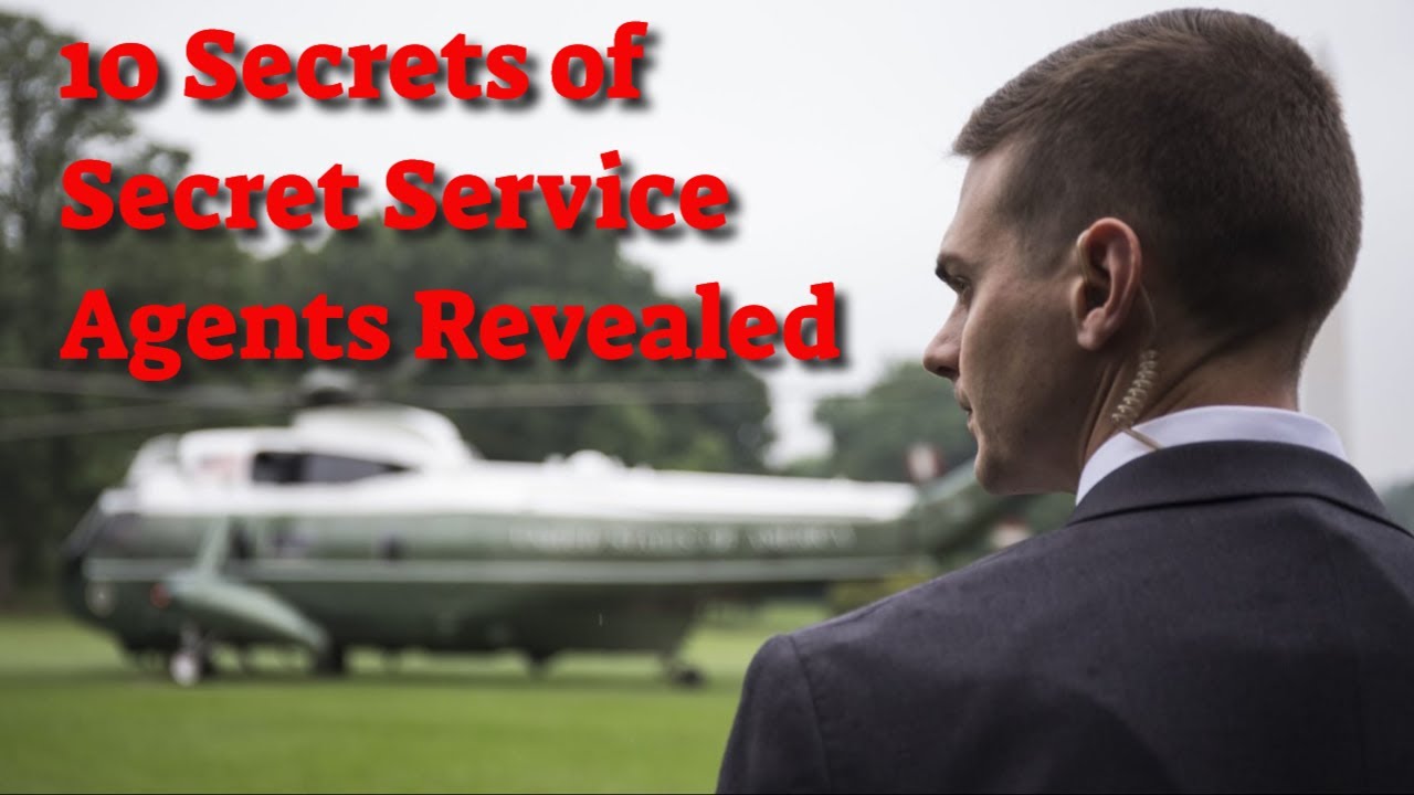 10 Secrets of Secret Service Agents Revealed - YouTube