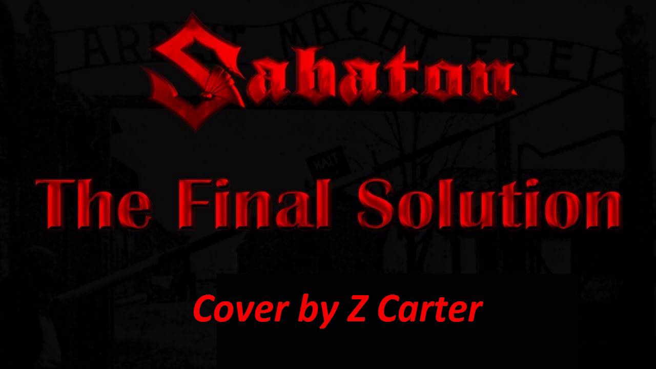 Sabaton - Final Solution (instrumental cover) with solo - YouTube