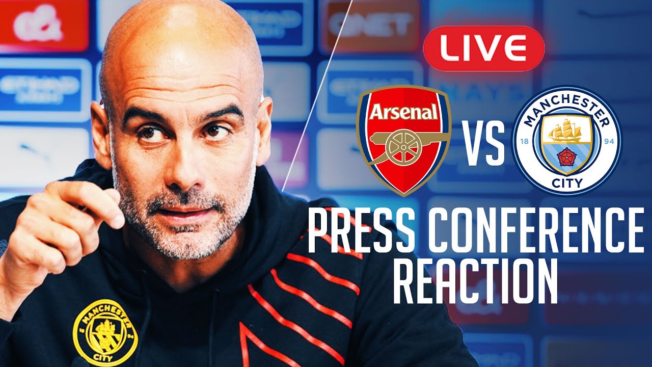 PEP GUARDIOLA PRESS CONFERENCE - LIVE REACTION - YouTube