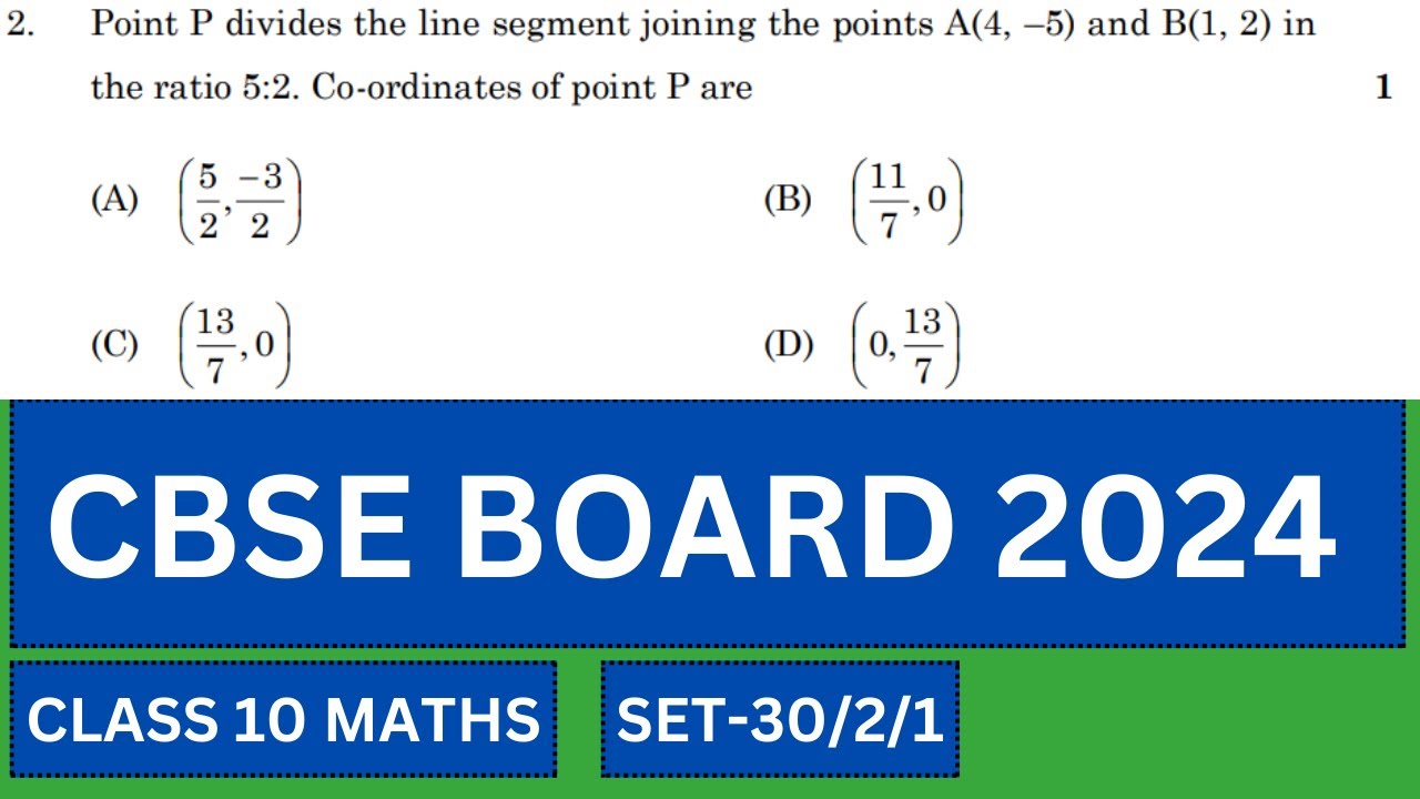 2. Point P divides the line segment joining the points A(4, -5) and B(1 ...