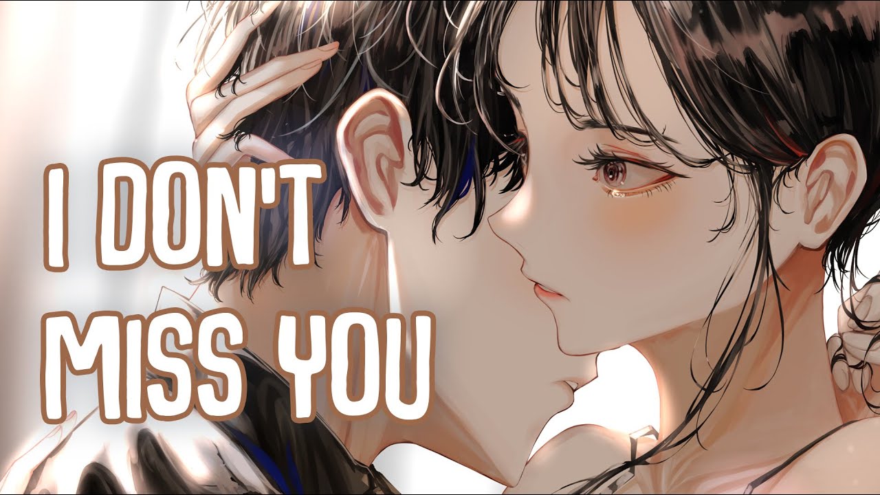 「Nightcore」→ I Don't Miss You (Lyrics) by Jake Scott - YouTube