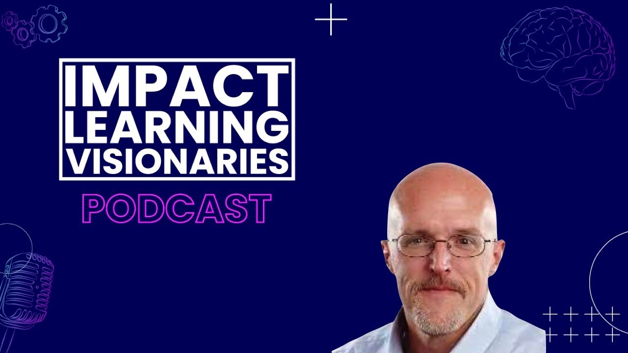 Impact Learning Visionaries Ep. 4 ft. Joe Dunlap - YouTube