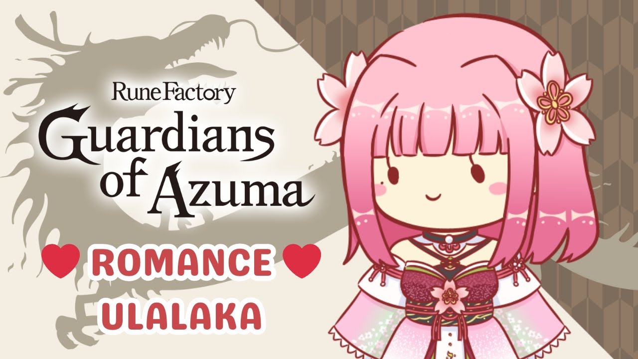 Rune Factory: Guardians of Azuma - Ulalaka Romance [JP Voices] - YouTube