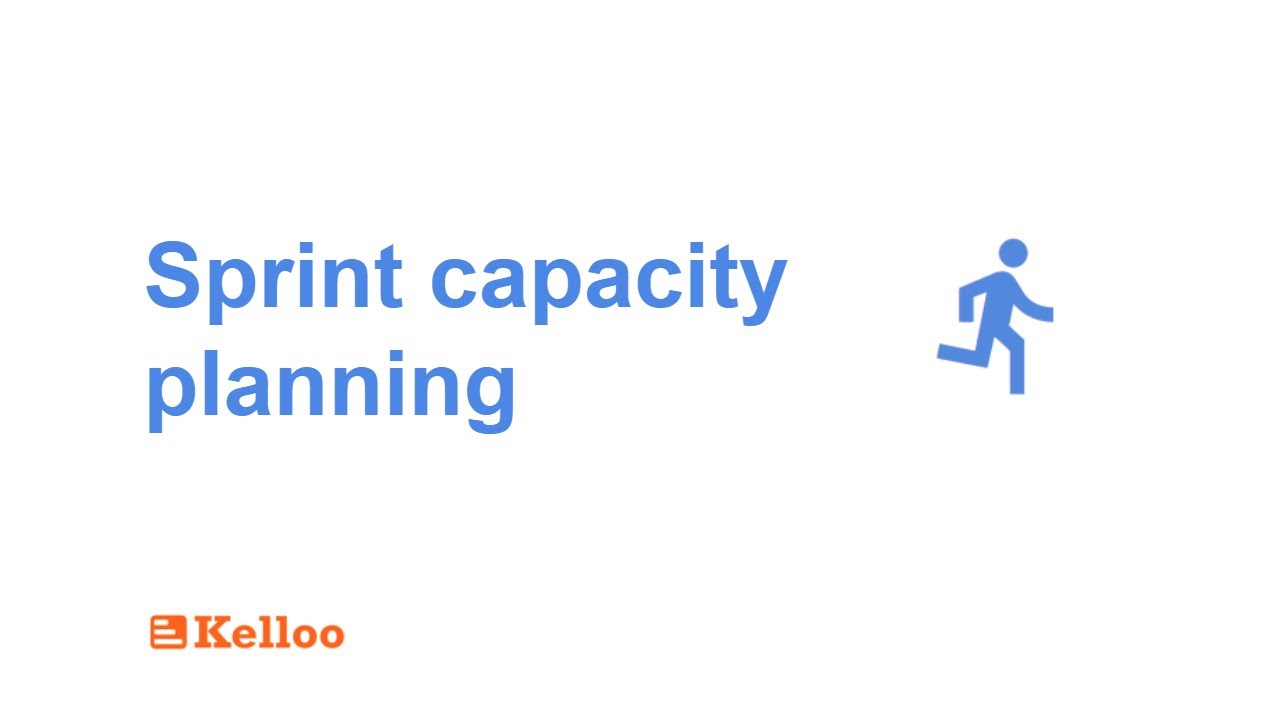 Sprint capacity planning in Kelloo | Tutorial - YouTube