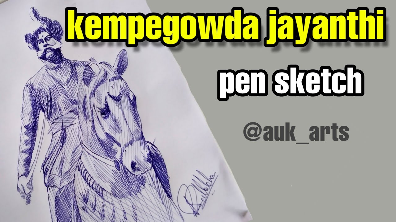kempegowda jayanthi || kempegowda ball pen sketch || AUK ARTS - YouTube