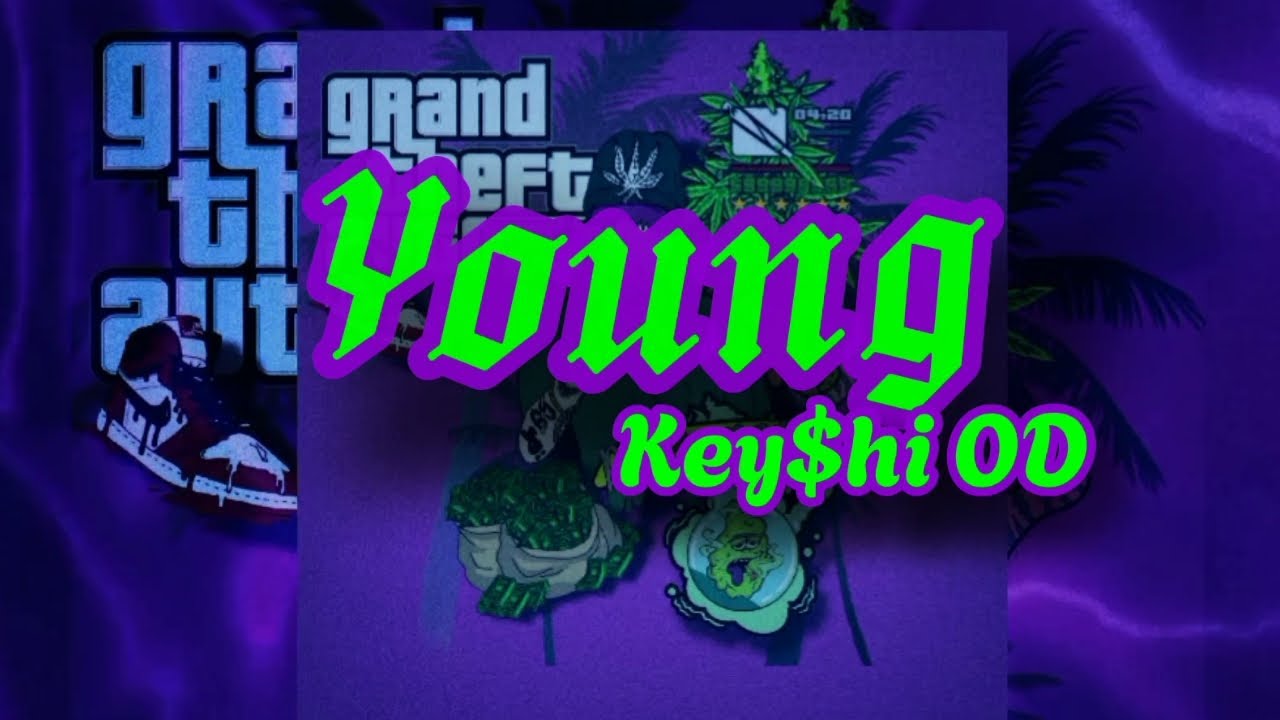 Young | key$hi OD [ Prod JIJ ] - YouTube