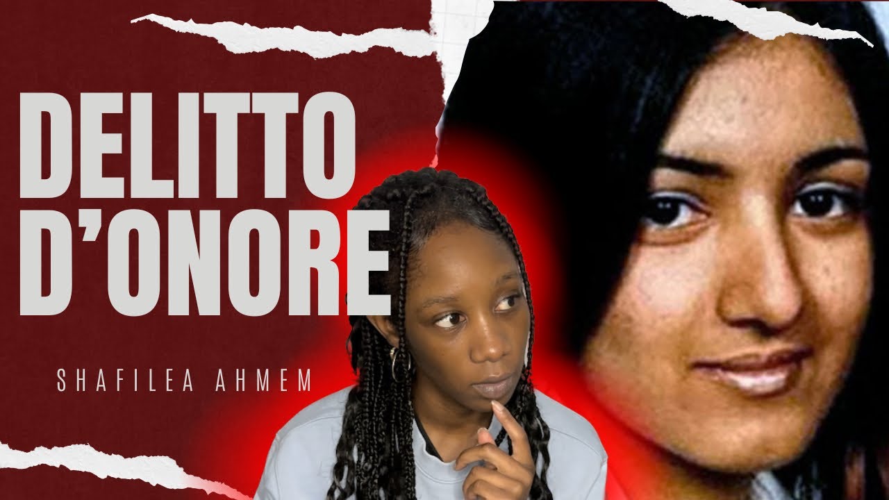 Shafilea Ahmed: Una Vita Interrotta e La Ricerca di Giustizia - YouTube