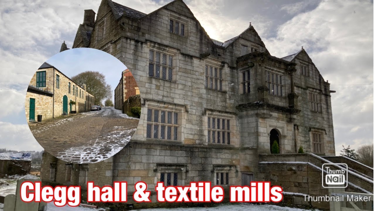 Historical 17th century Clegg Hall, Fishery lakes & Clegg Hall mill ...