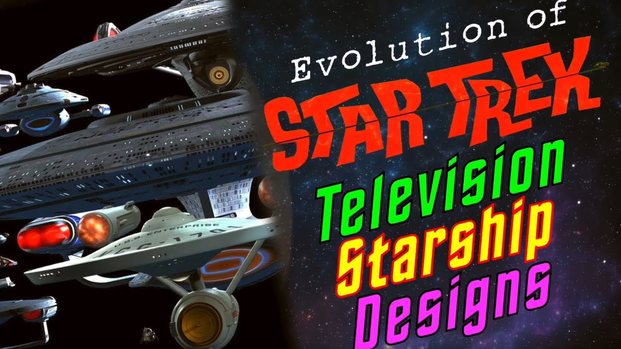 🎥 The Evolution of Starship Design in Star Trek - YouTube