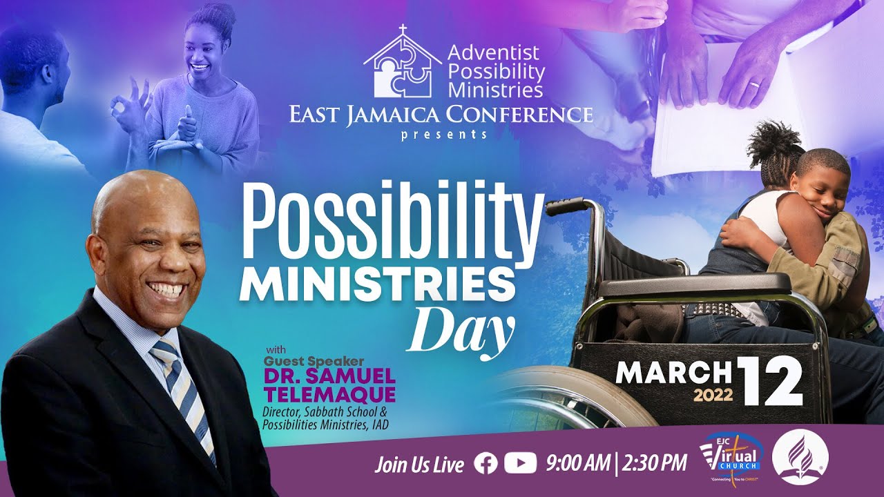 EJC Virtual Church | Sabbath Morning | Possibility Ministries Day ...