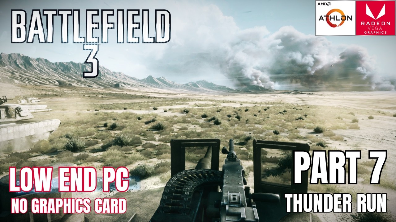 THUNDER RUN MISSION - Battlefield 3 - LOW END PC GAMEPLAY - YouTube