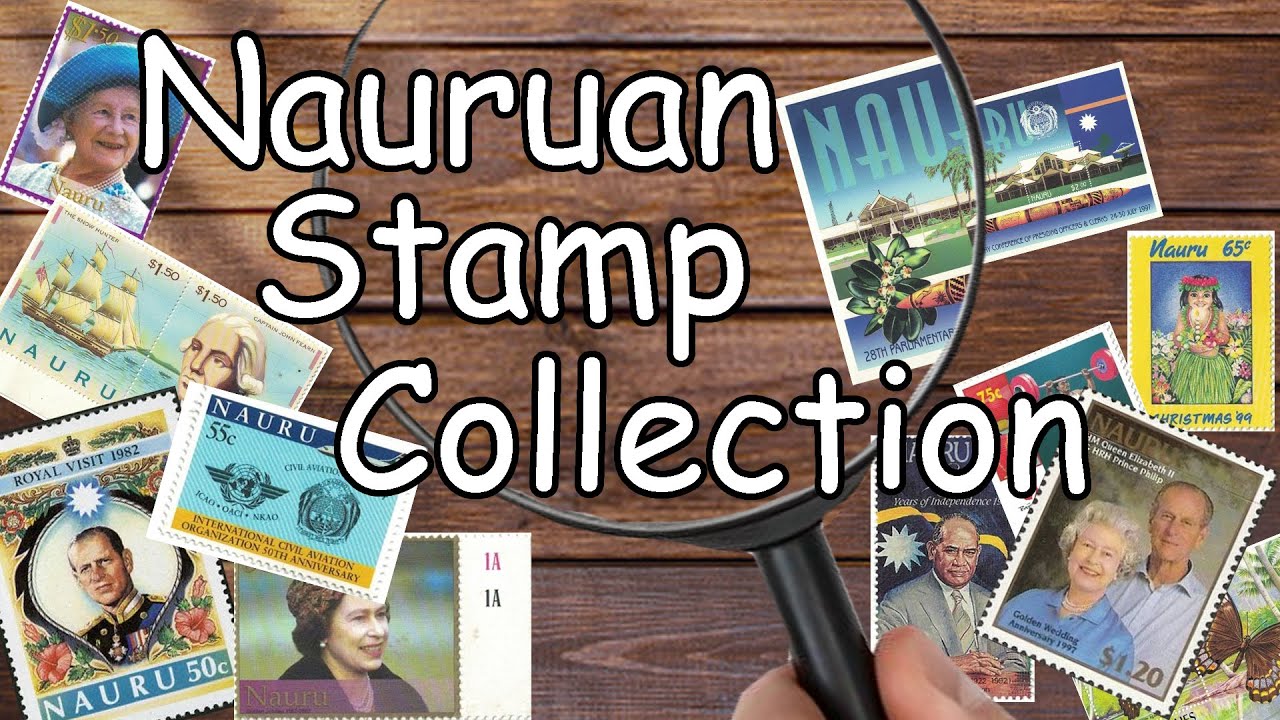 Nauran Stamp Collection - YouTube
