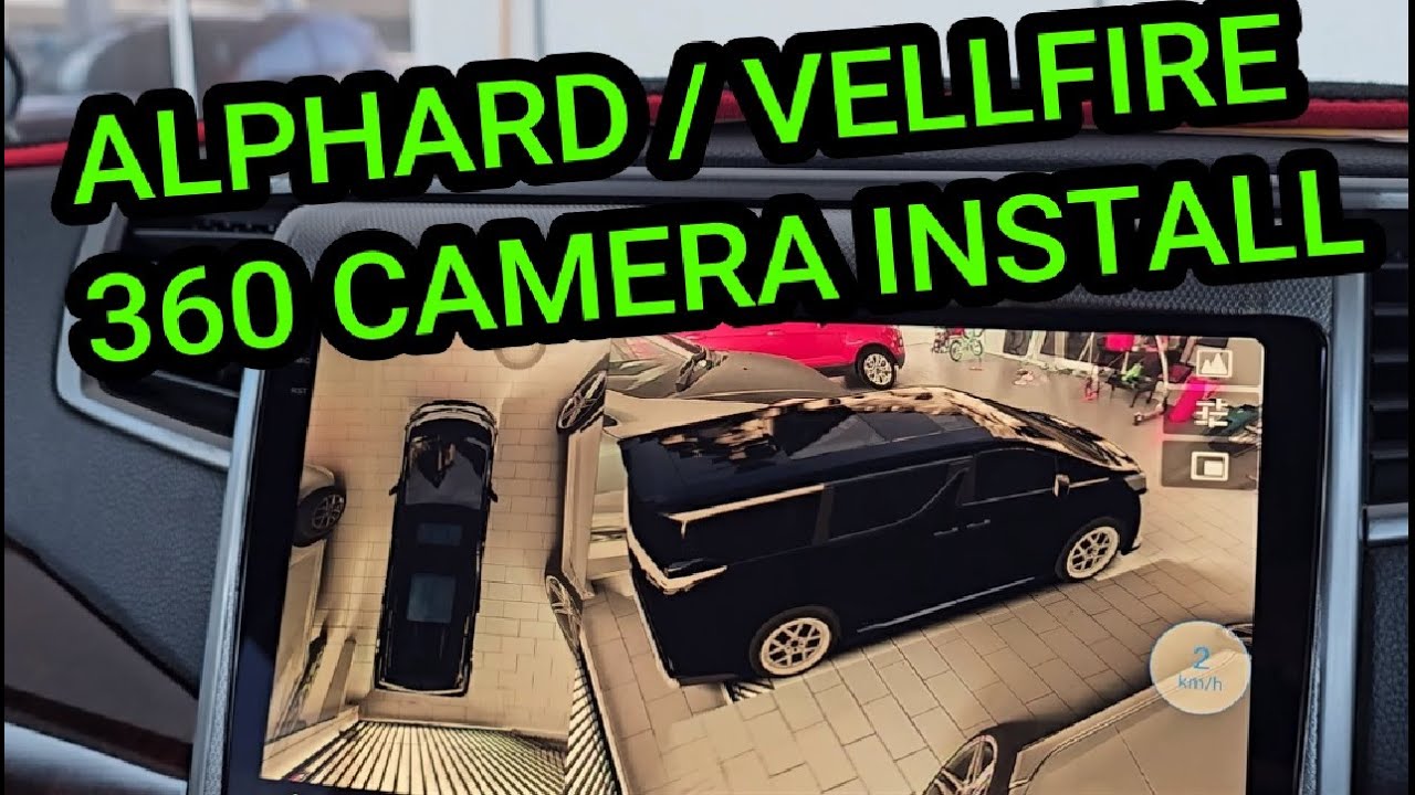 Alphard - Installing Project 360 - YouTube
