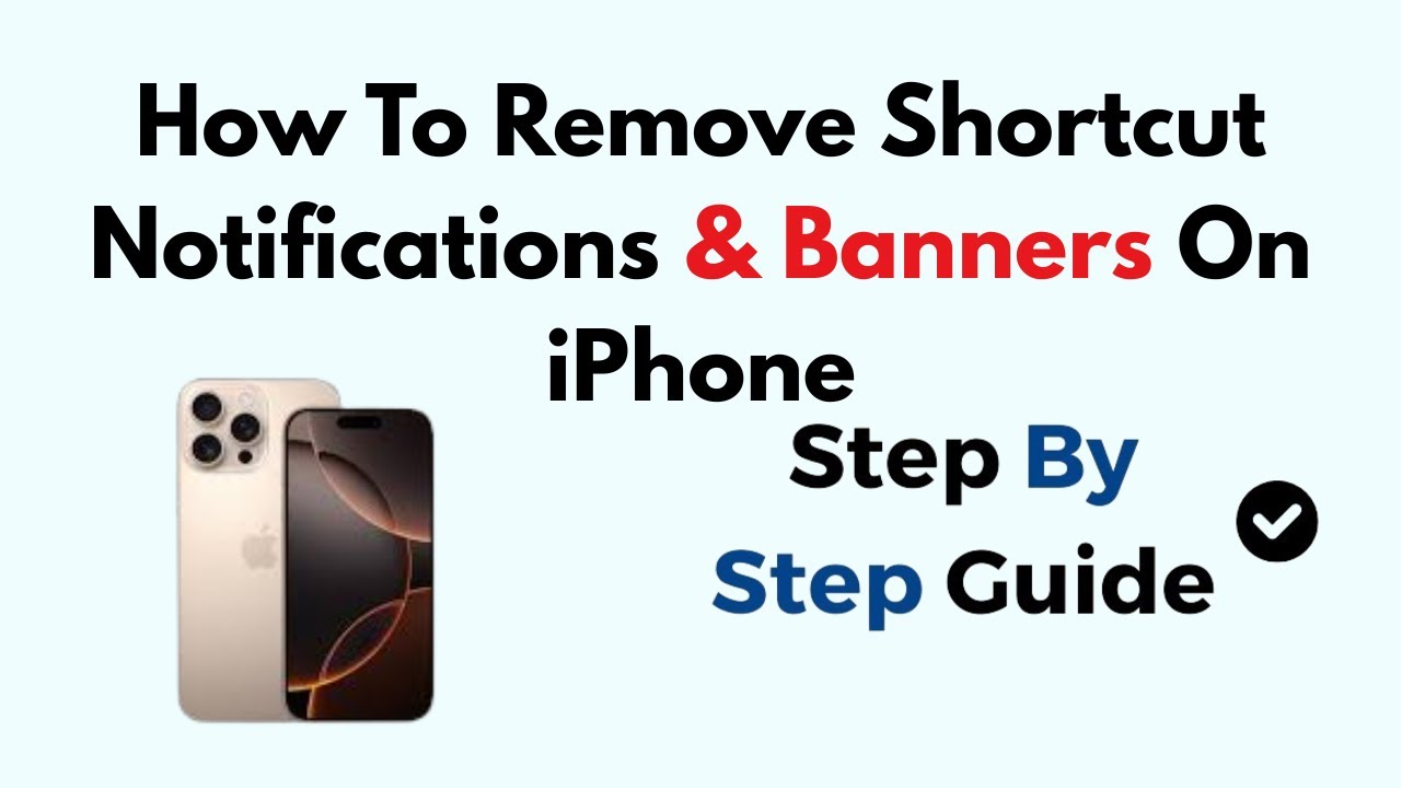 How To Remove Shortcut Notifications & Banners On iPhone - YouTube