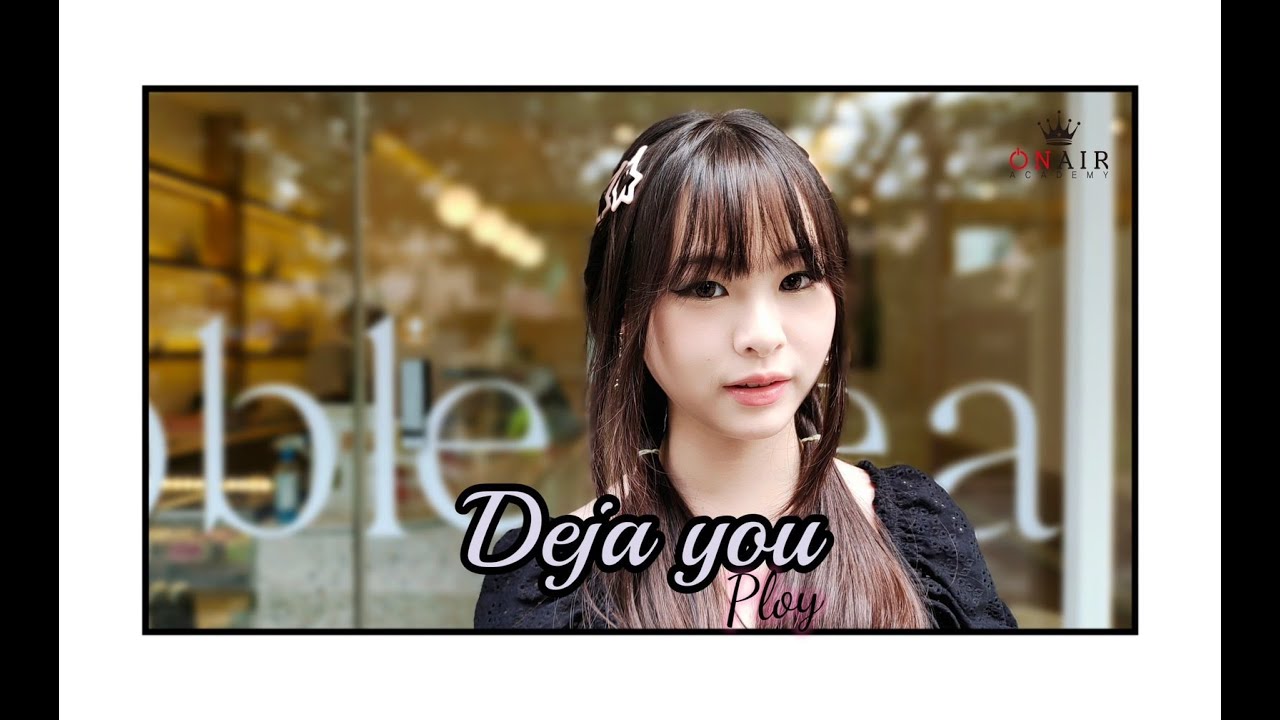 เรียนร้องเพลง DEJAYOU - PiXXiE COVER BY ONAIR ACADEMY - YouTube