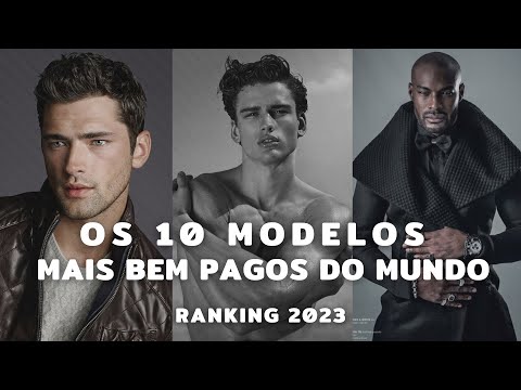 OS 10 MODELOS MAIS BEM PAGOS DO MUNDO | RANKING 2023