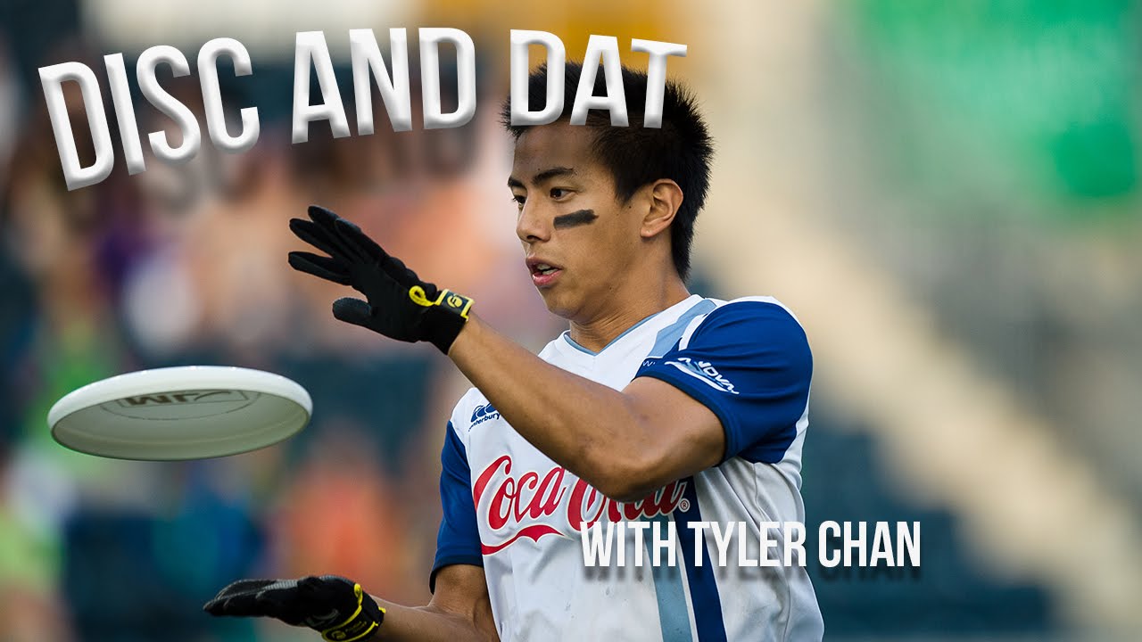 Disc and Dat with Tyler Chan - YouTube