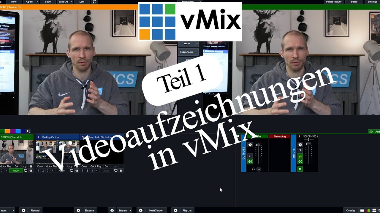 vMix Videoaufzeichnung: Herangehensweise mit Hilfe einer "Regie" - YouTube