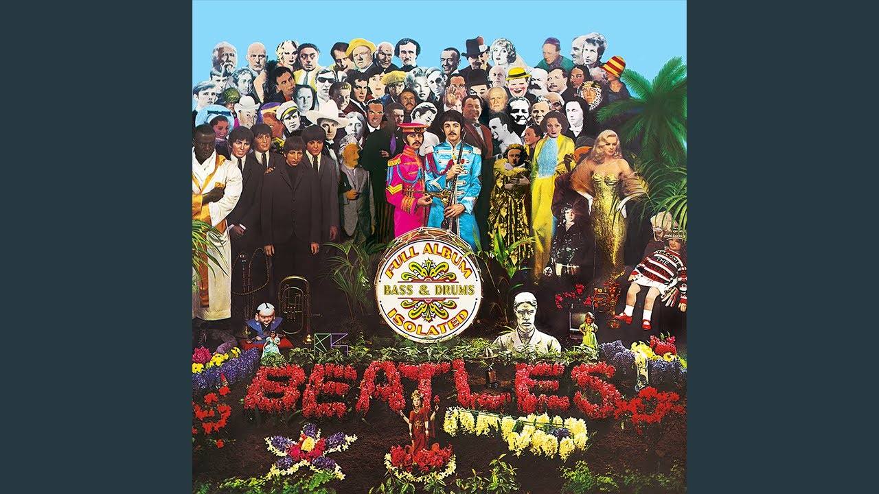 Sgt. Pepper's Lonely Hearts Club Band - Full Album (Isolated Bass ...