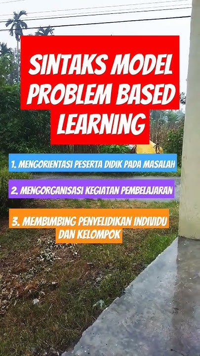Sintaks / Fase / Langkah langkah Model Problem Based Learning Pembelajaran inovatif abad 21 ...